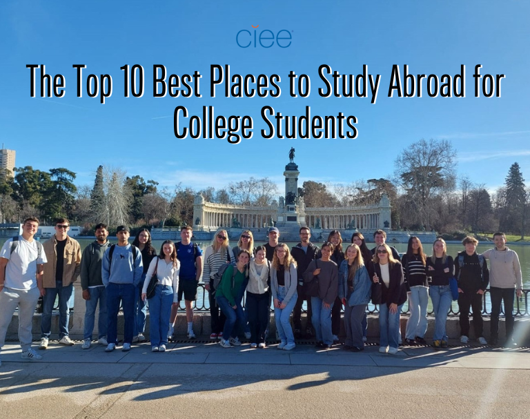 The Top 10 Best Places to Study Abroad for College Students | CIEE